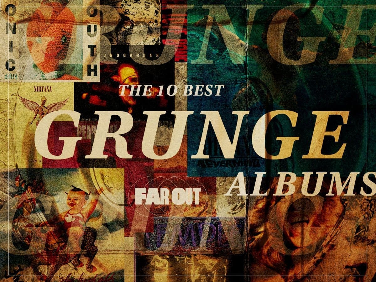 The 10 Best Grunge Albums: A Definitive Guide to the Genre’s Most ...